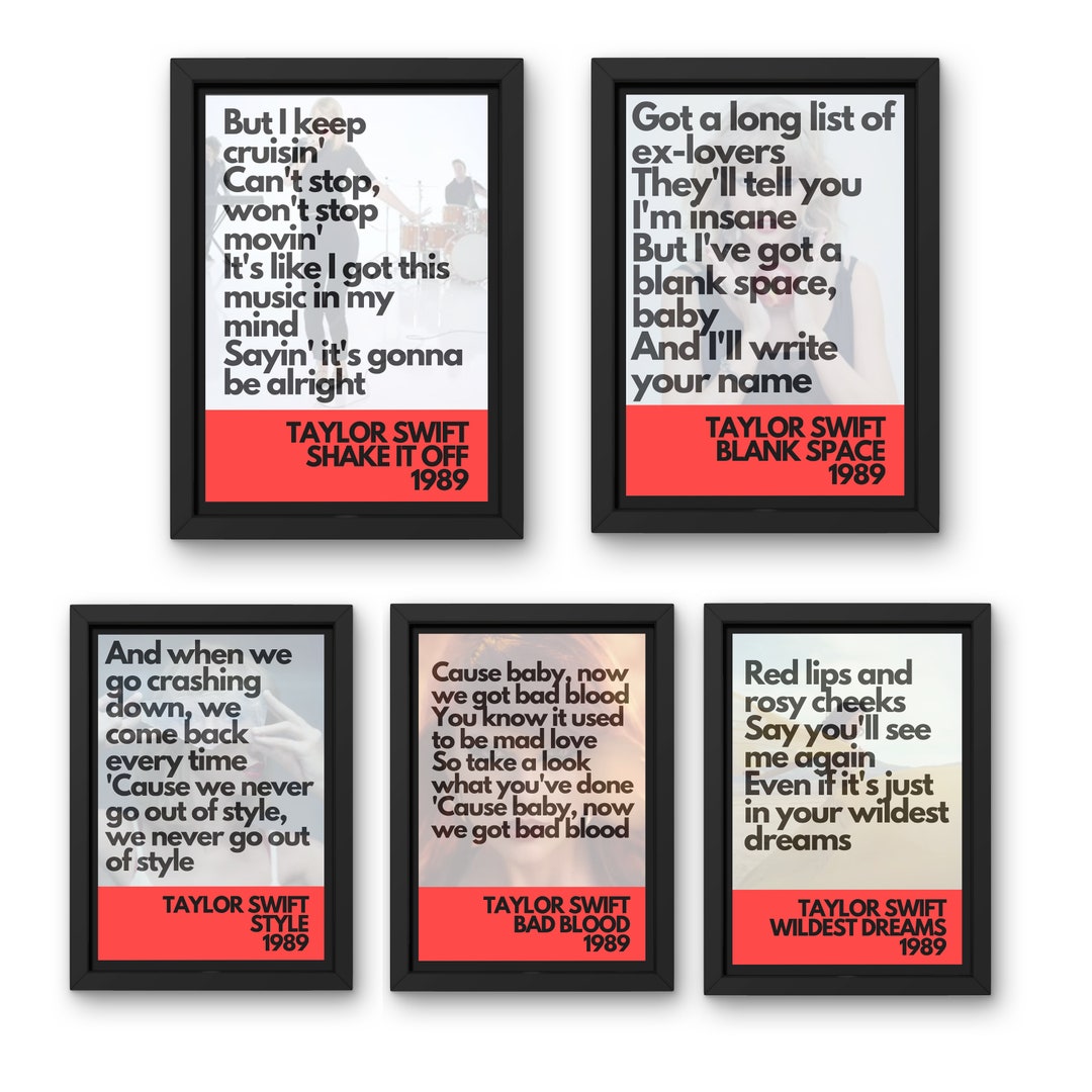 Taylor Swift Lyric Posters A1-A5 Frame Option Shake It off Bad Blood ...