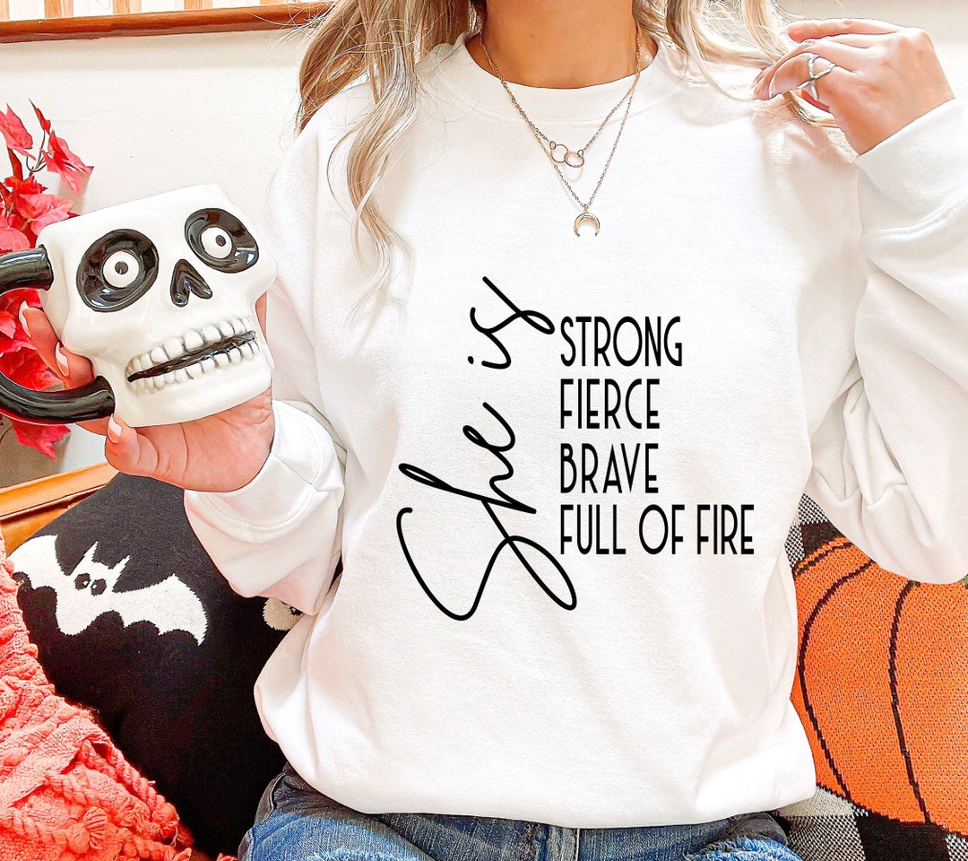 She is SVG, Strong SVG, Fierce SVG, Brave Svg, Full of Fire Svg, Women ...
