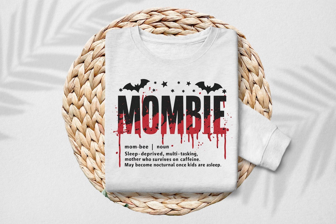 Funny Mom Halloween 'mombie' PNG: Spooky Mama Design (digital Download ...