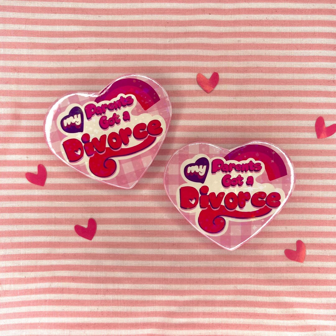 My Parents Got a Divorce // MLP Heart Shaped Pin Button Badge - Kawaii ...