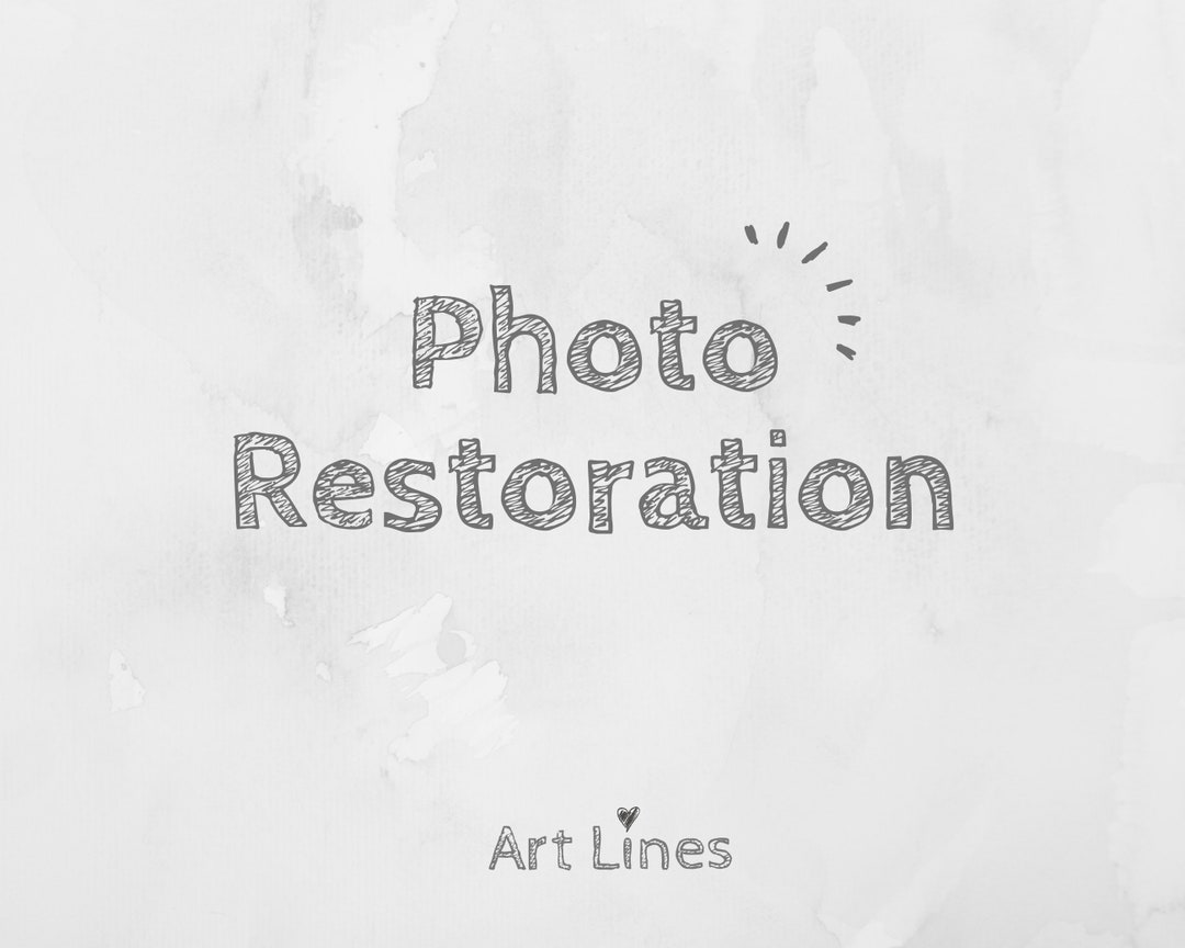 Photo Restoration, Image Restore, Photo Editing, Improve Picture Repair ...
