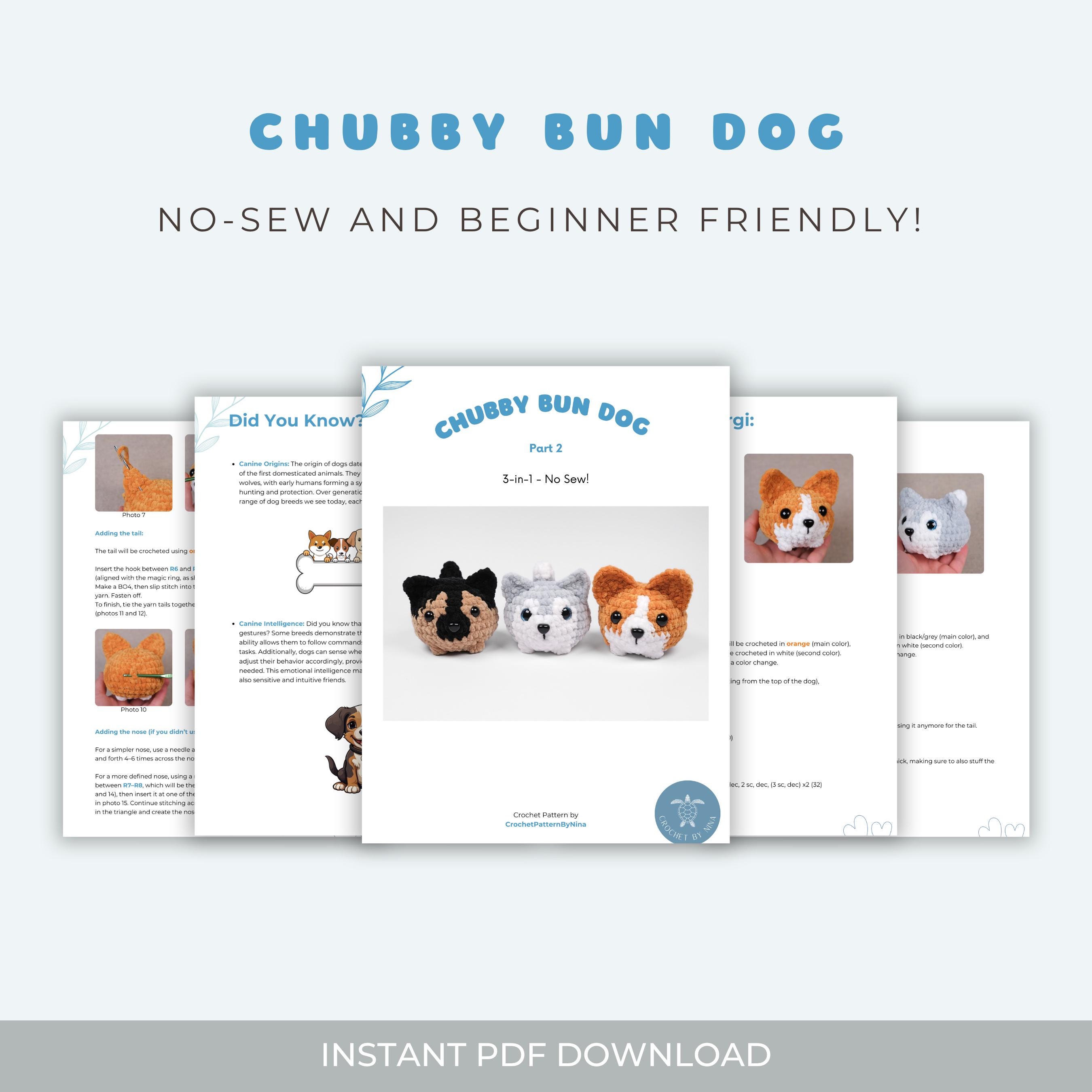 9-in-1 Chubby Bun Dog, NO SEW and Beginner Friendly, Crochet Pattern ...