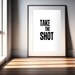 Basketball Quote | Take the Shot | Printable Wall Art | Sports Themed ...