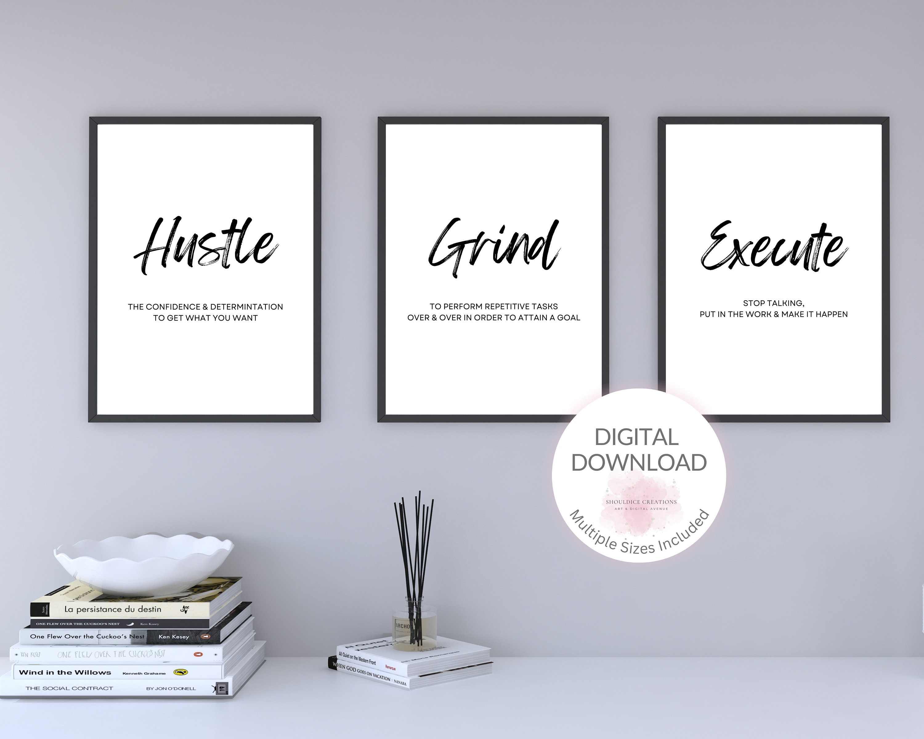 Hustle, Grind, Execute | Printable Wall Art | Motivational Phrases ...