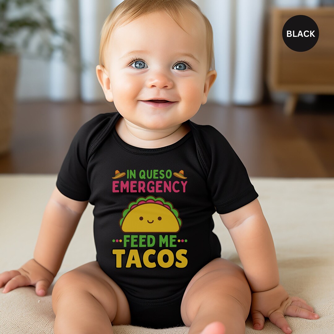 Feed Me Tacos Baby Shirt, Cute Taco Baby Bodysuit, Foodie Baby Shirt ...