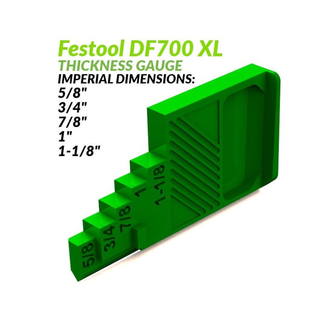 Festool DF700 XL - Thickness Gauge (imperial: 5/8", 3/4", 7/8", 1", 1-1 ...