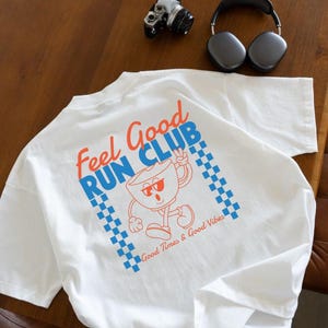 Feel Good Run Club T-shirt | Relaxed Fit Running Shirt | Casual Jogging ...