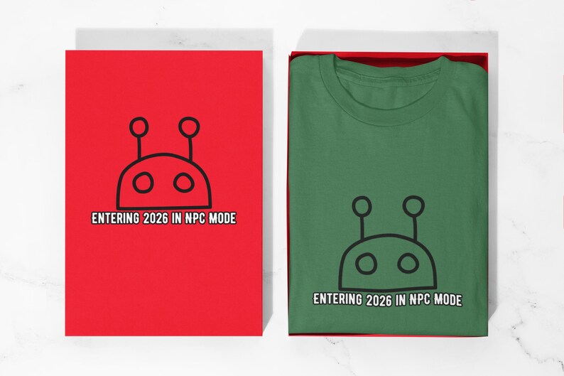 Entering 2026 in NPC Mode Shirt, Funny Gamer Gift, Video Game Meme Tee ...