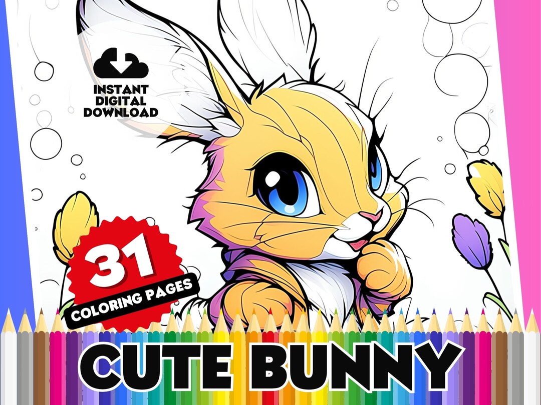 Cute Bunny Coloring Pages for Kids, 31 Page Digital Coloring Book ...