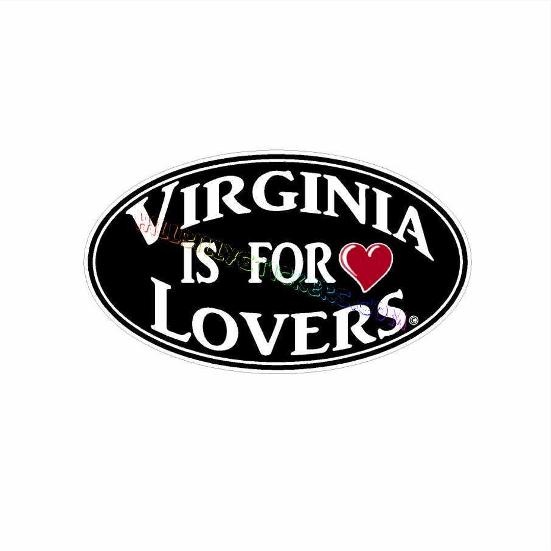 New Vintage-virginia is for Lovers Sticker: Size 2.75" X 4.75" Long ...