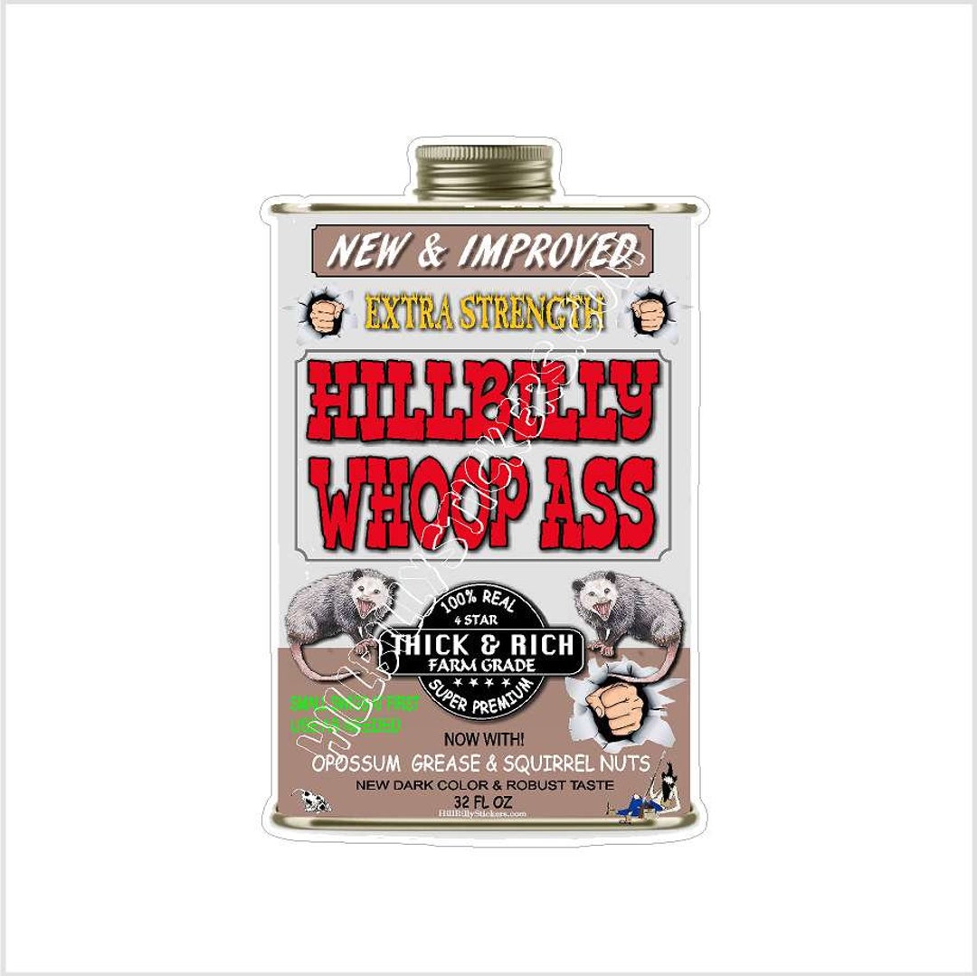 Hillbilly Whoop Ass 3.5x 5 Sticker Awesome Looking Water / UV Proof ...
