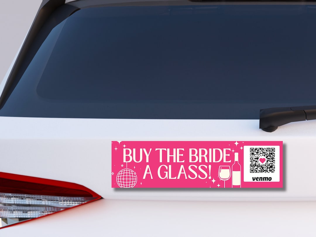Buy the Bride a Drink Sticker, Venmo QR Code Sticker, Buy the Bride a ...