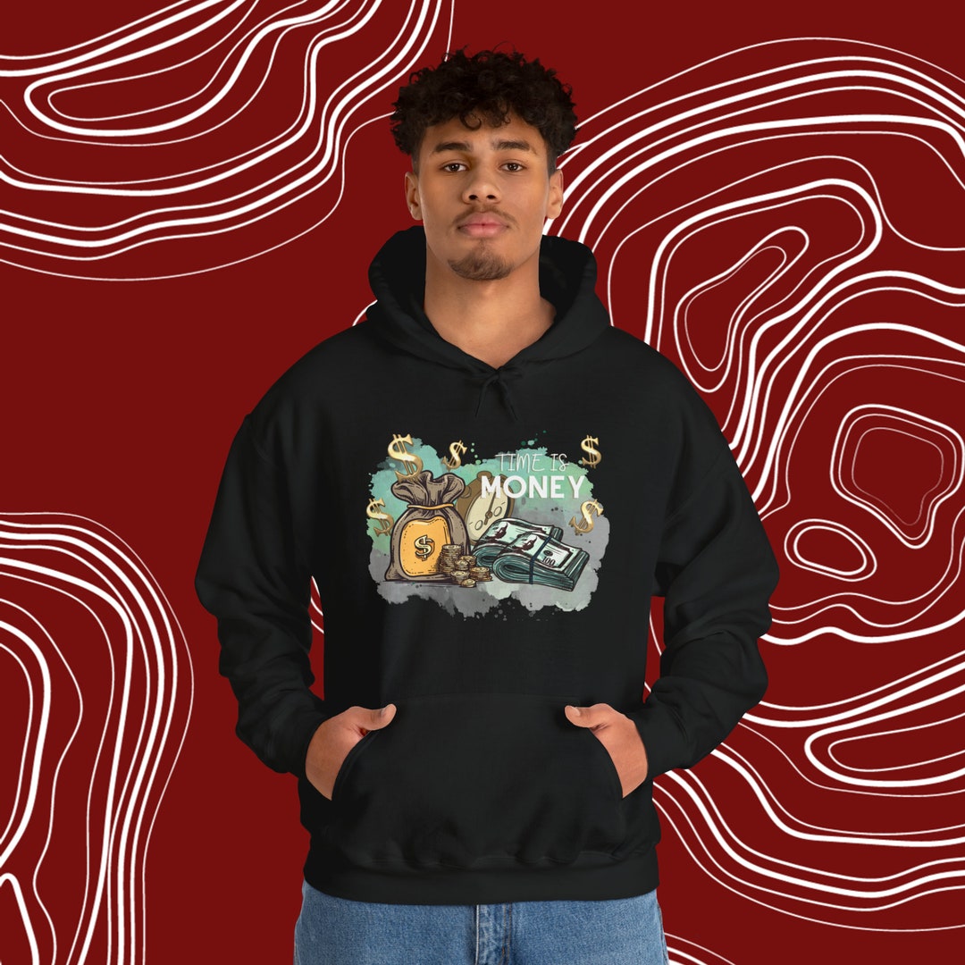 Time is Money Dollar Sign Pullover Unisex Hoodie - Etsy