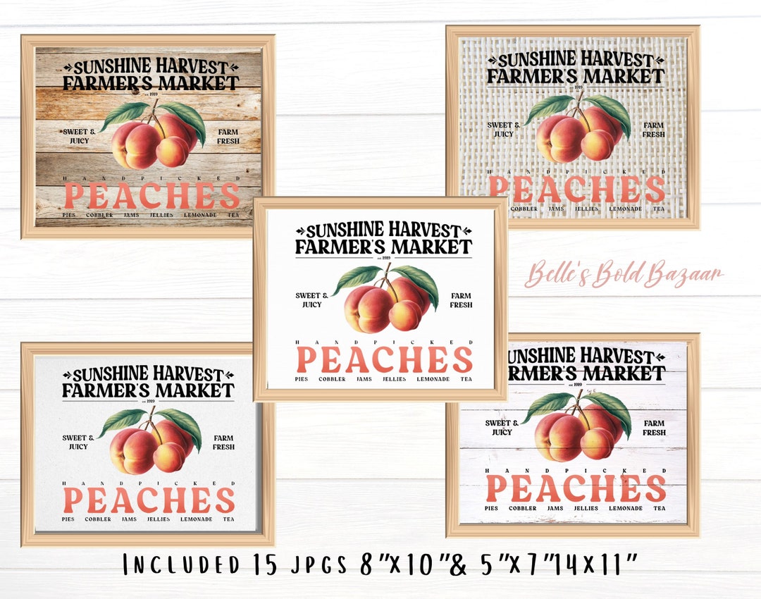 Peaches Market Sign, Farm Fresh Art Download,home Kitchen Decor ...