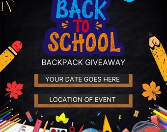 Back to School Event, Editable Flyer Template, Backpack Giveaway, Back ...