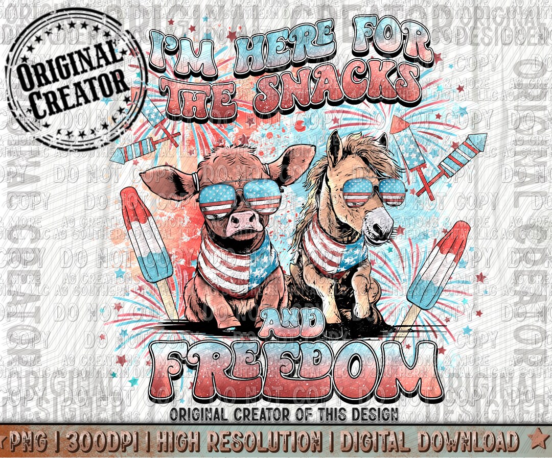 Trendy Design Png, I'm Here for Snacks & Freedom Png,cow Png ...