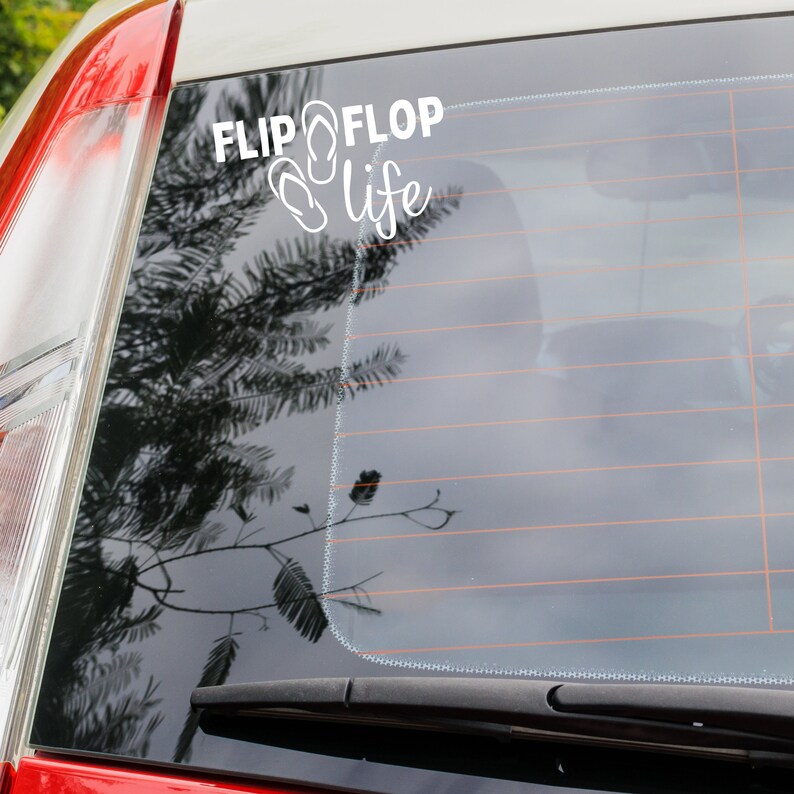 Flip Flop Life Car Decal. Multiple Sizes & Colors. Vinyl Self-adhesive ...