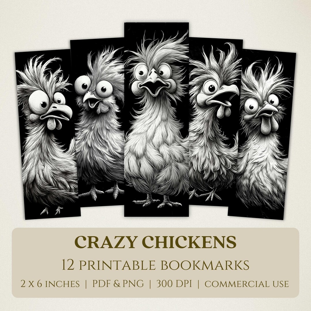 Crazy Chickens Printable Bookmarks, High Quality Digital Images ...