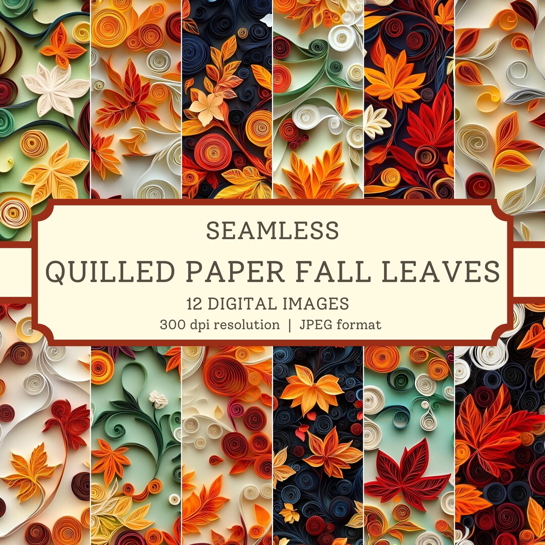 Quilled Paper Fall Leaves Digital Paper, High Quality Seamless Images ...