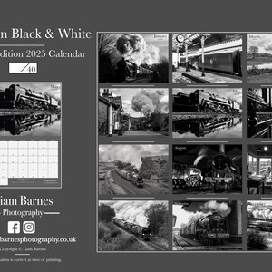 2025 Steam Railways in Black and White Calendar - Liam Barnes ...