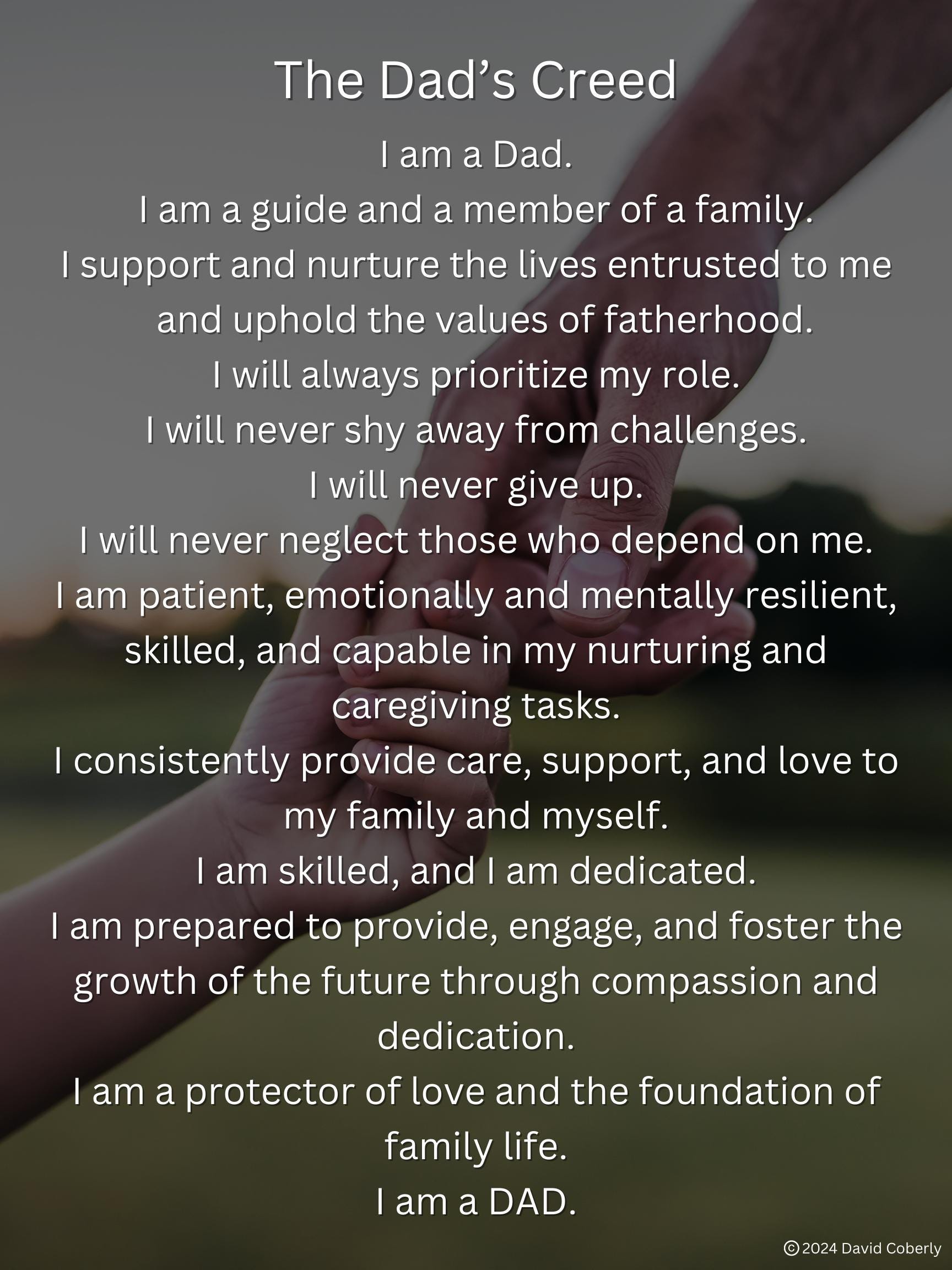 The Dad’s Creed | Customizable Inspirational Quote Overlay | Add to ...