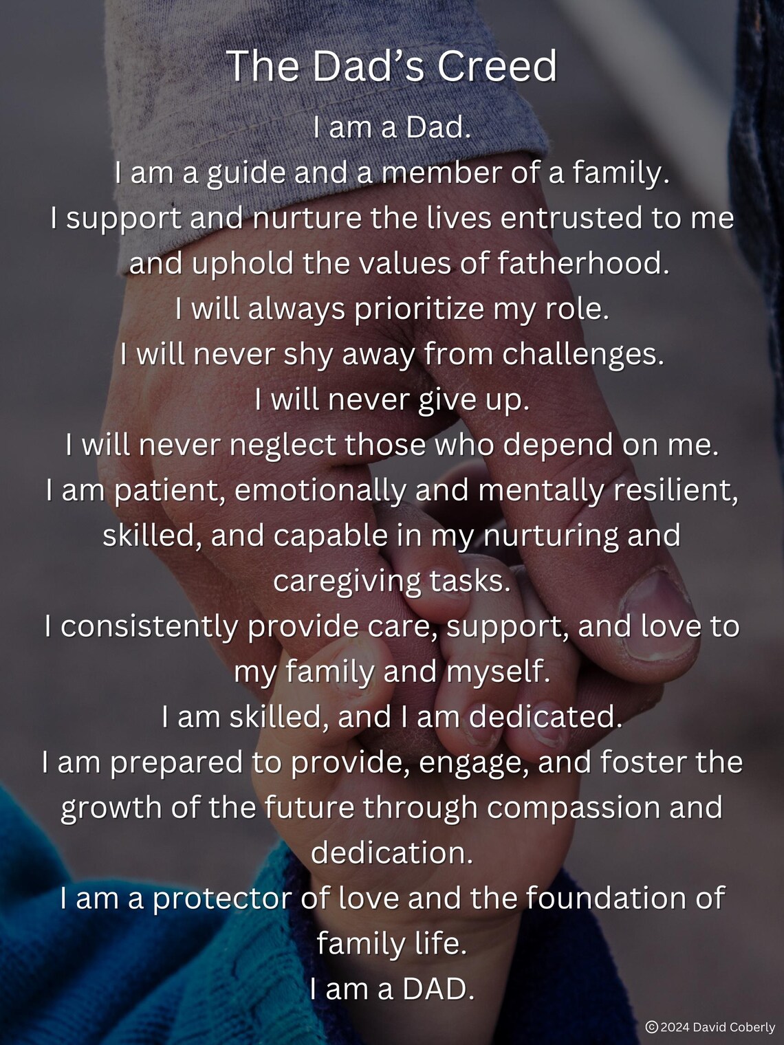 The Dad’s Creed | Customizable Inspirational Quote Overlay | Add to ...