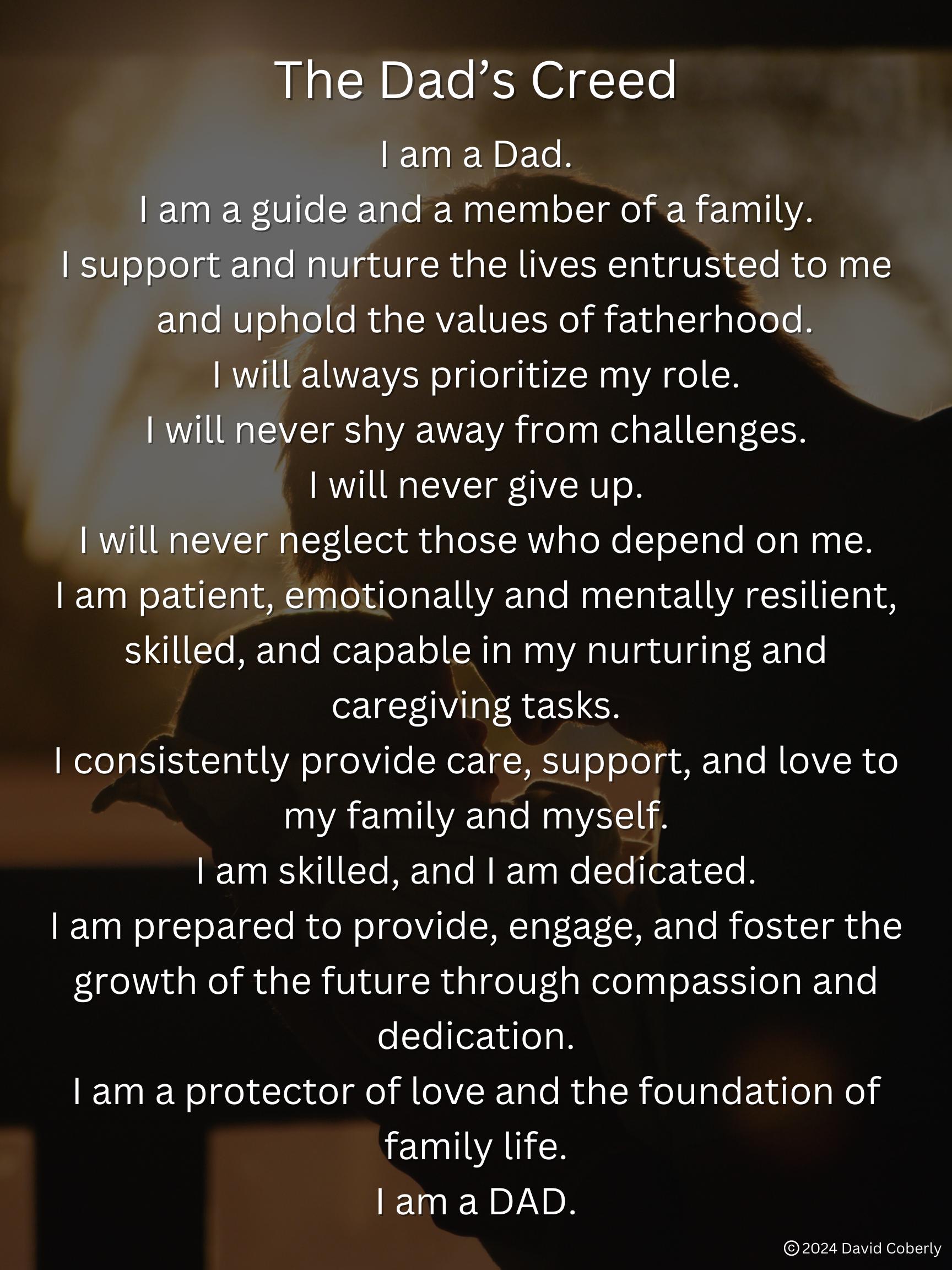 The Dad’s Creed | Customizable Inspirational Quote Overlay | Add to ...