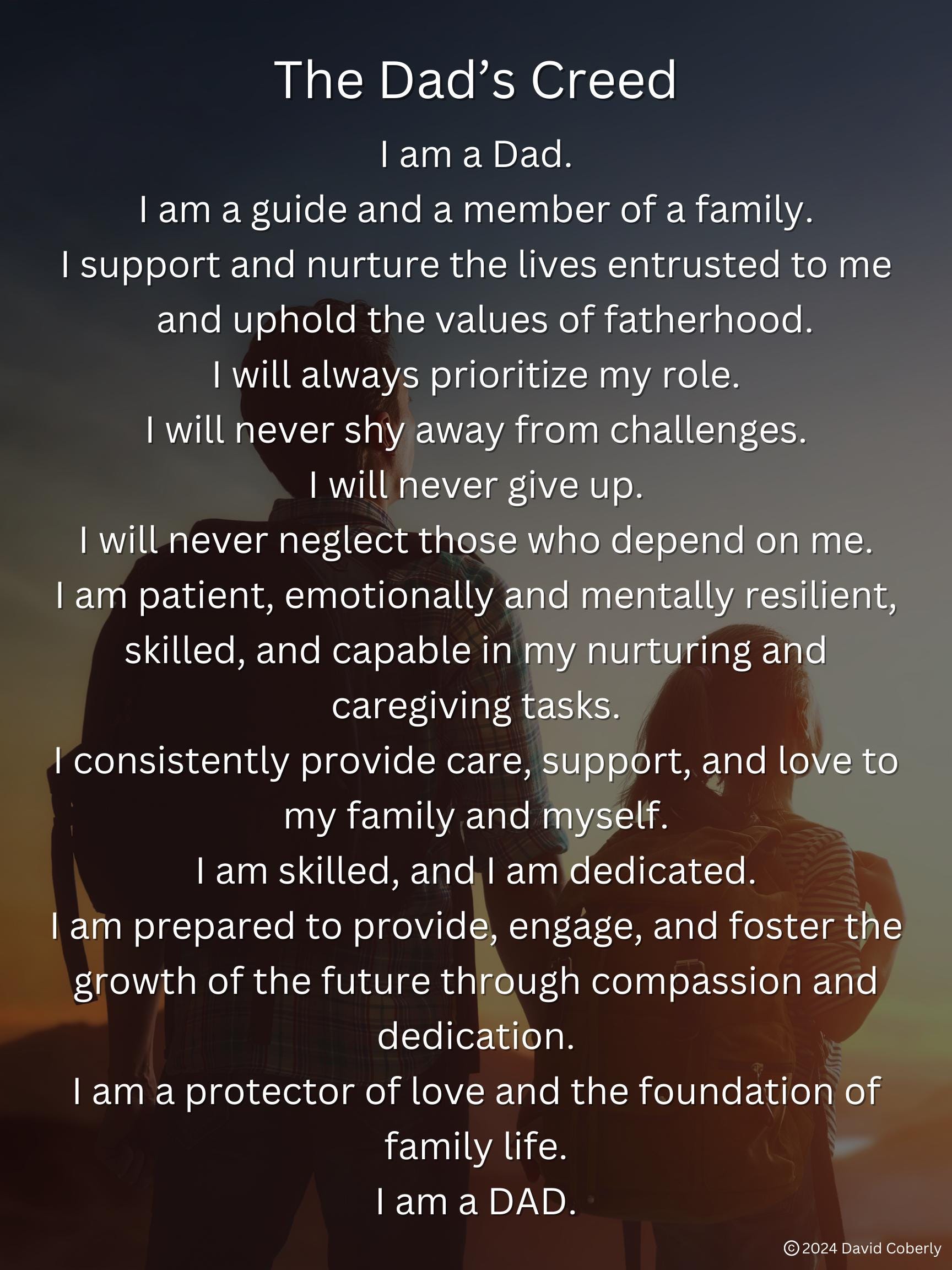 The Dad’s Creed | Customizable Inspirational Quote Overlay | Add to ...