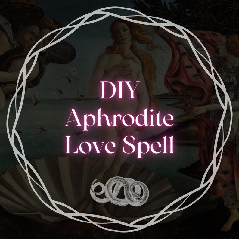 DIY Aphrodite Love Spell | Spellcaster Guide for Love, Attraction ...