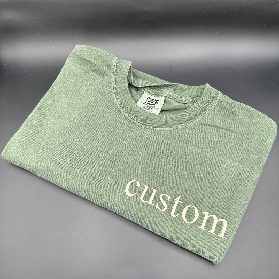 Custom Comfort Colors Tee, Custom Embroidery Shirt, Custom Name T-shirt ...