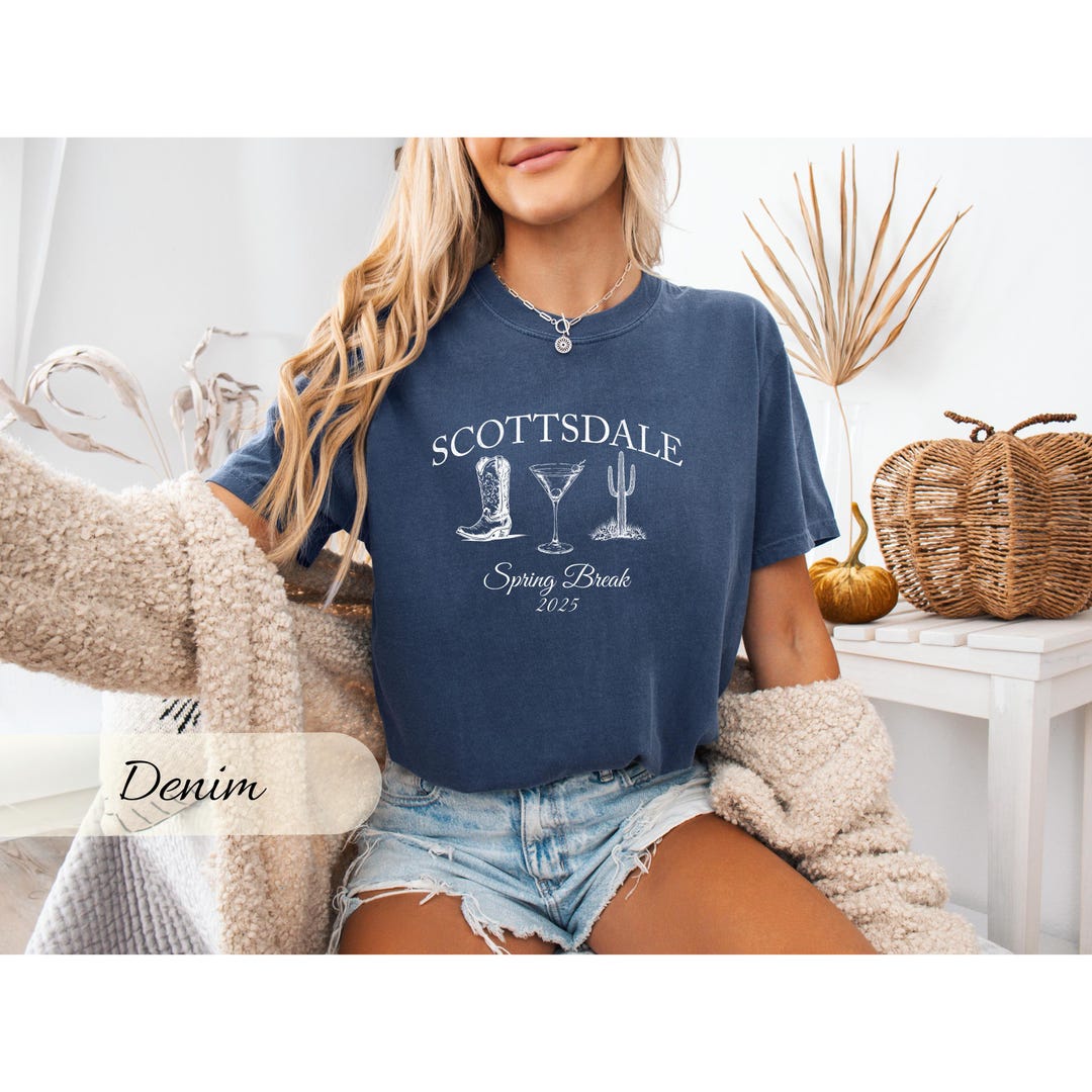 Scottsdale Spring Break 2025 T-shirt, Girls Trip Vacation Shirt, Girls ...