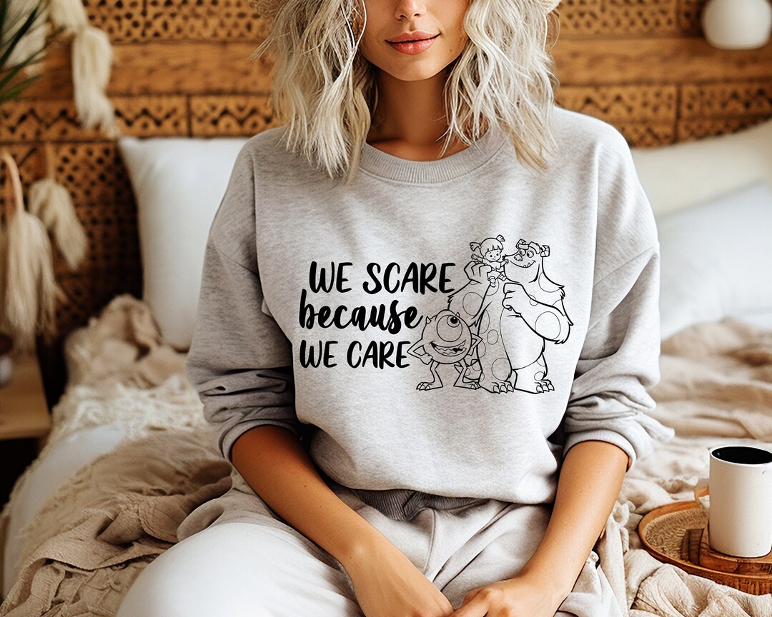 We Scare Because We Care Svg, Monsters Svg Inc, Sully SVG, Magical ...
