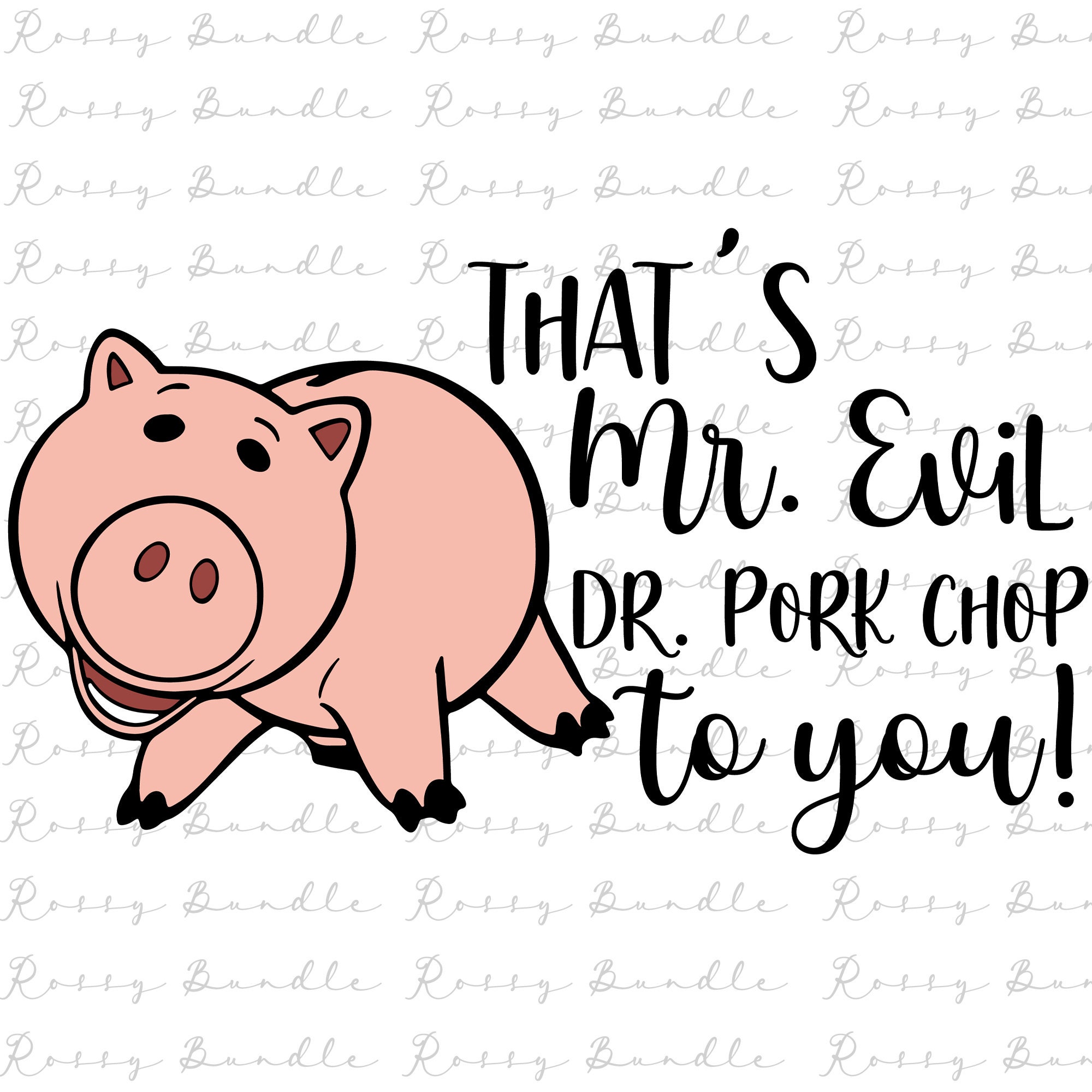 That's Mr. Evil Dr. Porkchop Tou You! Svg, Hamm SVG, Toy SVG Story ...