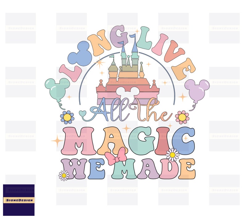 Long Live All the Magic We Made SVG Digital Download - Etsy