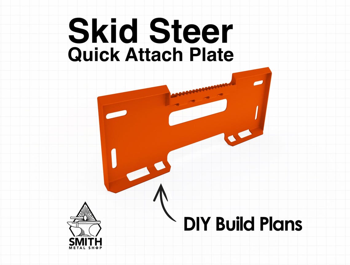 Skid Steer Quick Attach Plate DIY Plans: Metal Fabrication (digital ...