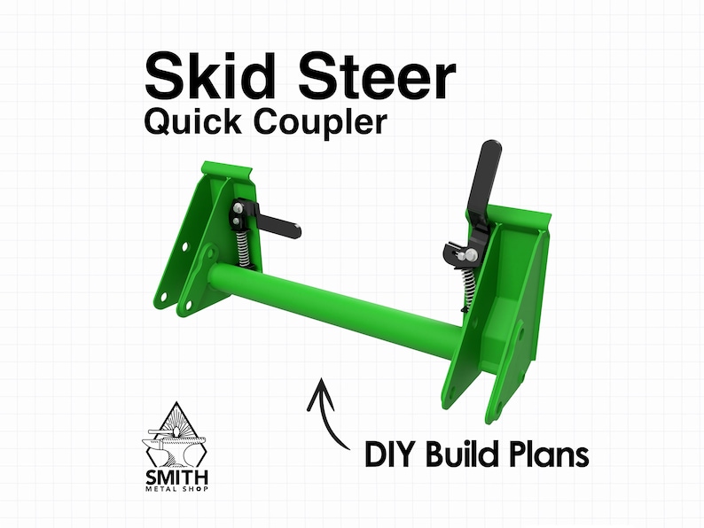 Quick Coupler for Skid Steer DIY Plans (coupler ONLY) - Etsy