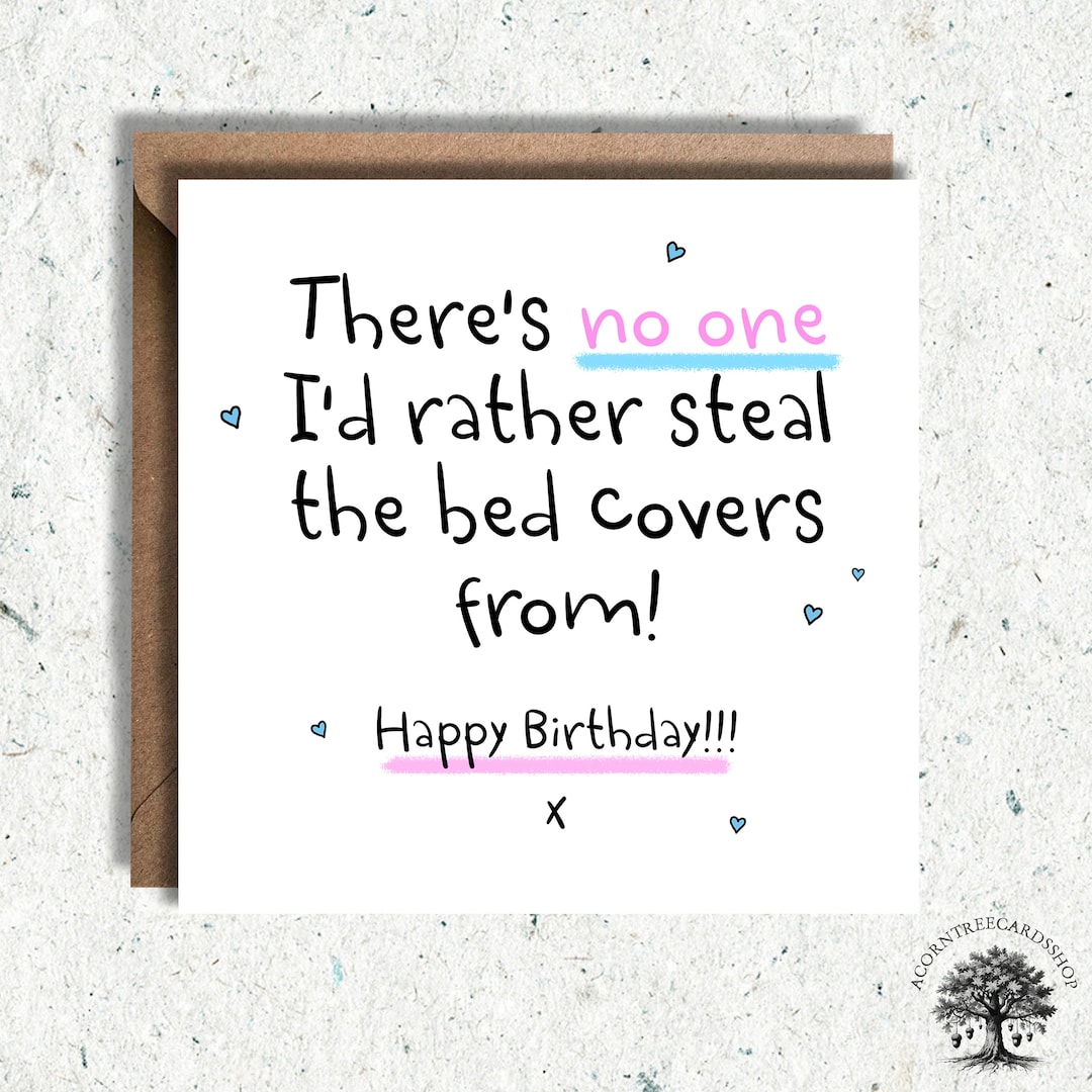 Funny Birthday Card, Humour Birthday Card, Steal the Covers Birthday ...