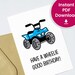 Have A Wheelie Good Birthday Card | 5x7" | Instant Download | Print at ...