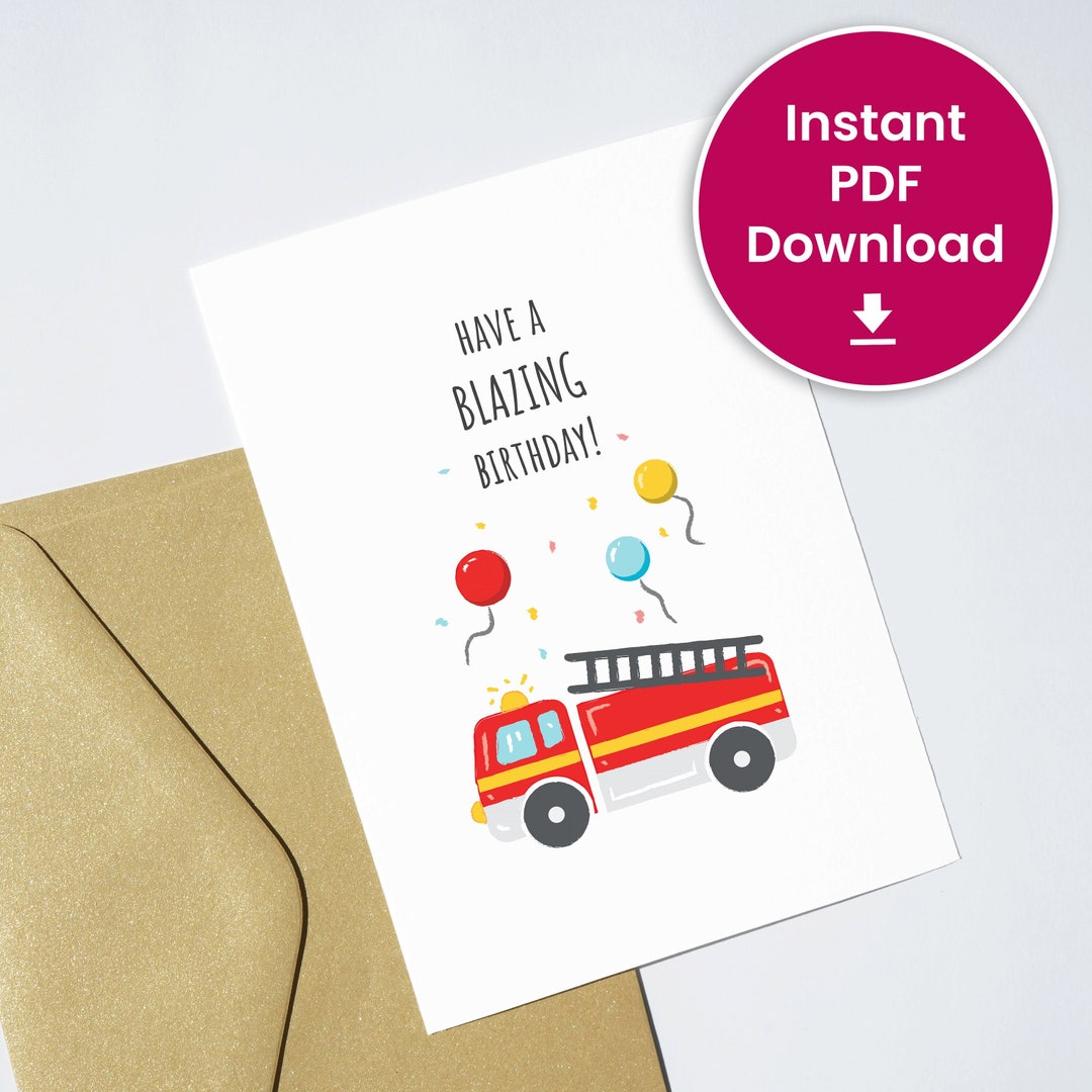 Firetruck Birthday Card | 5x7 | Have a Blazing Birthday | Instant ...