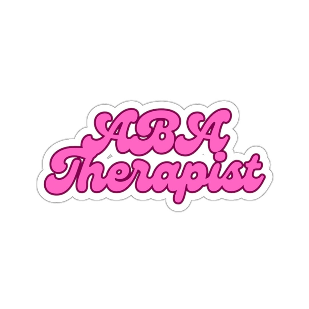 Cute ABA Therapist Kiss-cut Stickers for Self-care, Laptop, Water ...