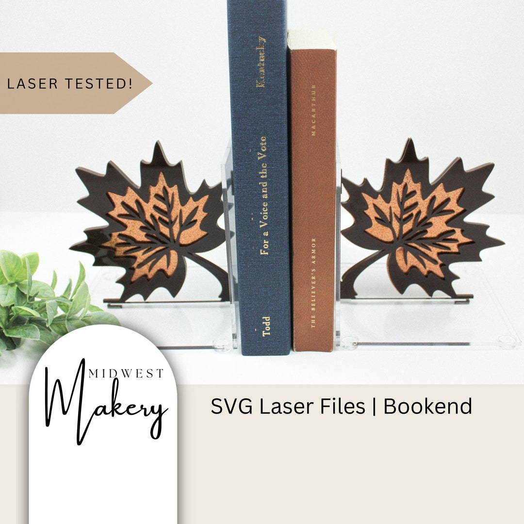 Fall Leaf Bookend Svg File, Laser Ready Cut, Glowforge File, Leaf ...
