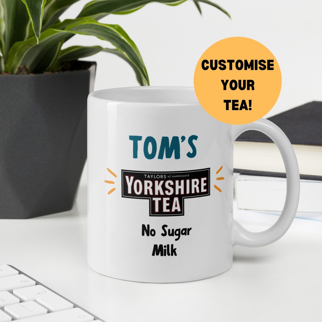 Personalised Yorkshire Tea Mug, Birthday Gift Idea, Tea Lover, Office ... Personalised Yorkshire Tea Mug, Birthday Gift Idea, Tea Lover, Office ...
