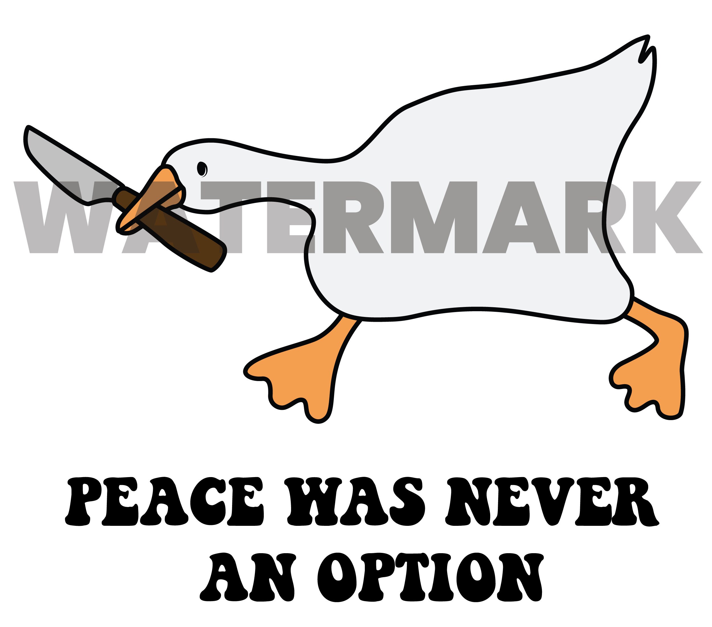 Peace Was Never an Option Svg, Goose Svg, Angry Goose Svg, Funny Goose ...