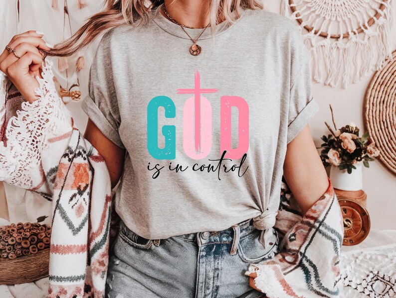God is in Control PNG - Christian Shirt PNG - Religious - God Shirt ...
