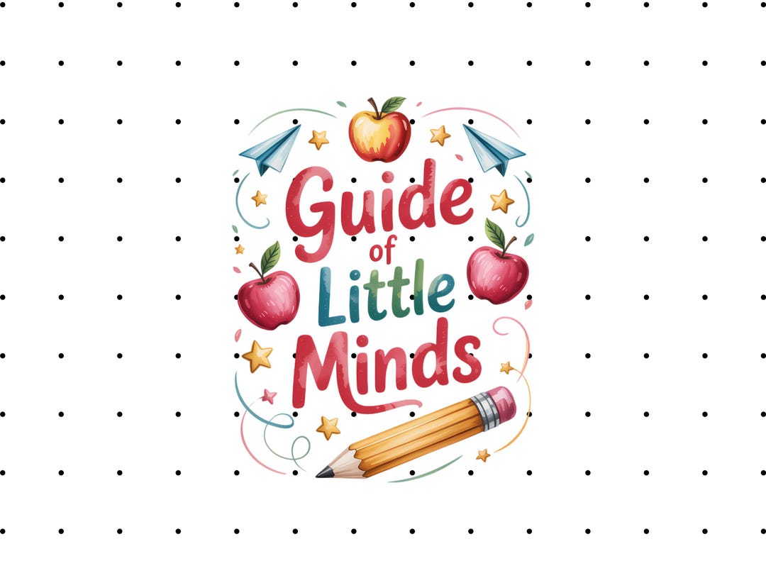 Guide of Little Minds PNG - Teacher Quote Shirt - Cute Teacher PNG ...