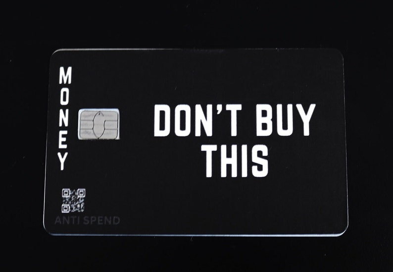 Debit Credit Card Sticker, Skin, Vinyl, Decal, Gift Don't Buy This ...