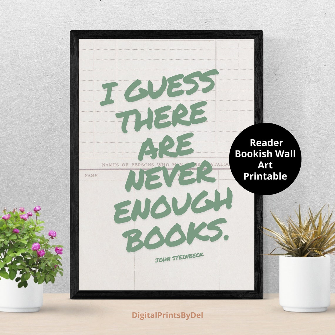 John Steinbeck Quote Wall Art | Book Wall Art | Bookshelf Prints | Book ...