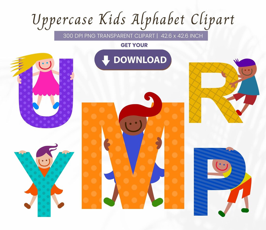 Uppercase Kids Alphabet Clipart, Kid Sublimation Clipart Designs, Cute ...