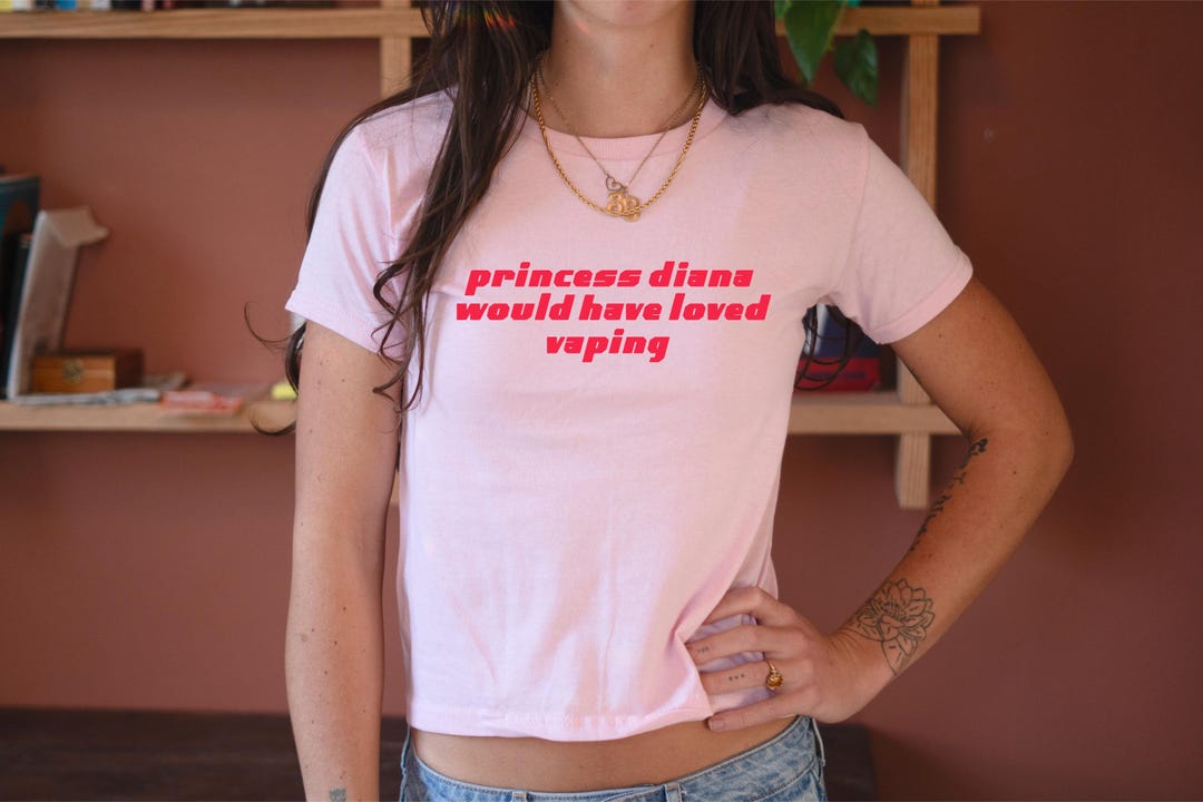 Princess Diana Would Have Loved Vaping Baby Tee, 90s / Y2K Style, 2000s ...