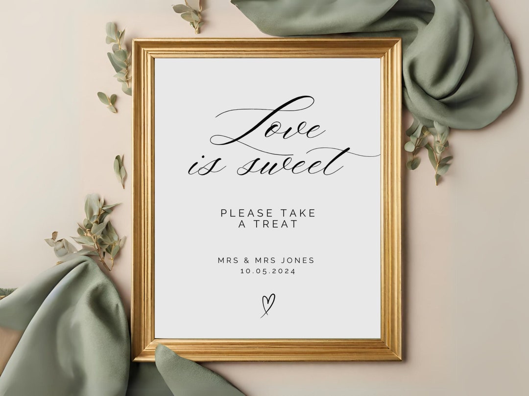 Love is Sweet Desert Table Wedding Sign Template, Editable Printable ...